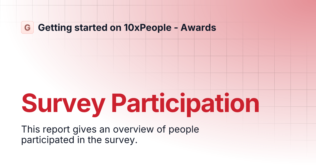 Survey Participation | Getting started on 10xPeople - Awards