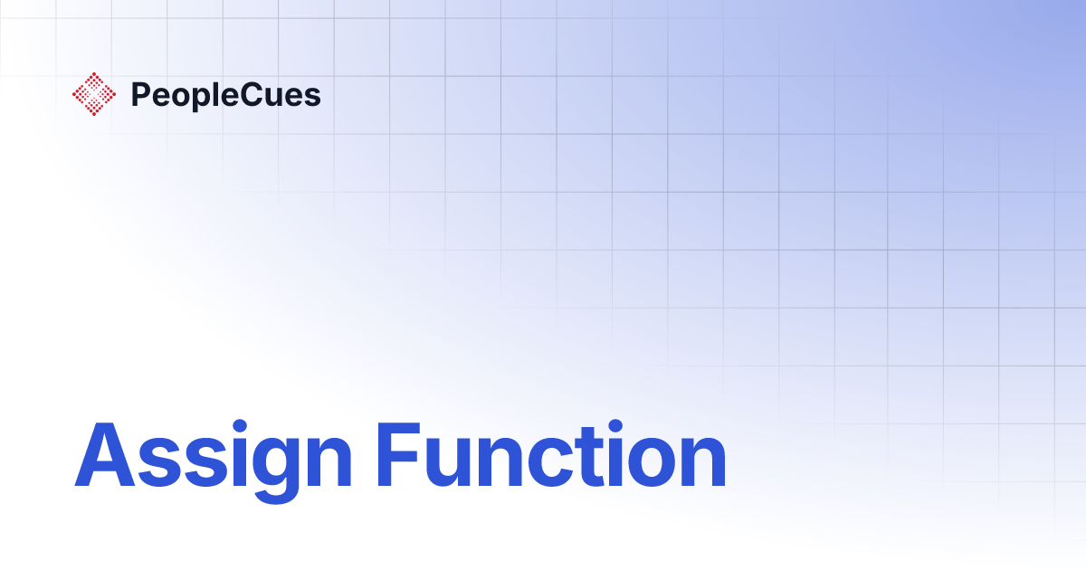 Assign Function | PeopleCues