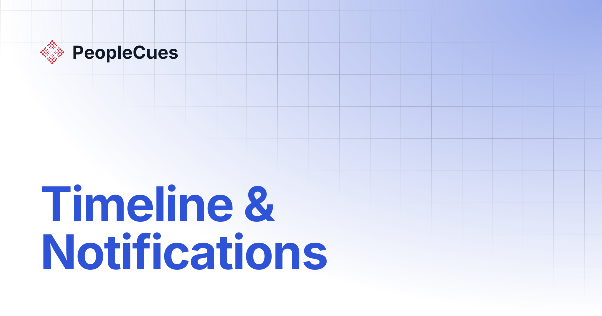 Timeline & Notifications | PeopleCues