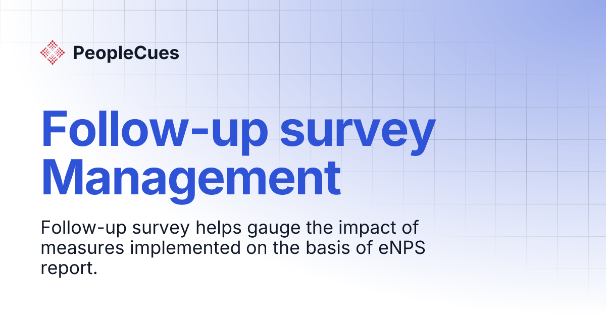 Follow-up survey Management | PeopleCues